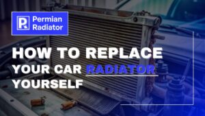 How to Replace Your Car Radiator: DIY Guide & Tips